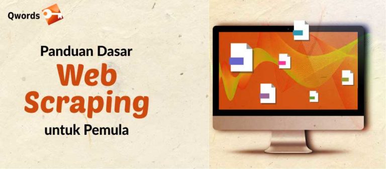 Panduan Dasar Web Scraping Untuk Pemula